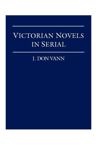 Victorian Novels in Serial | Modern Language Association