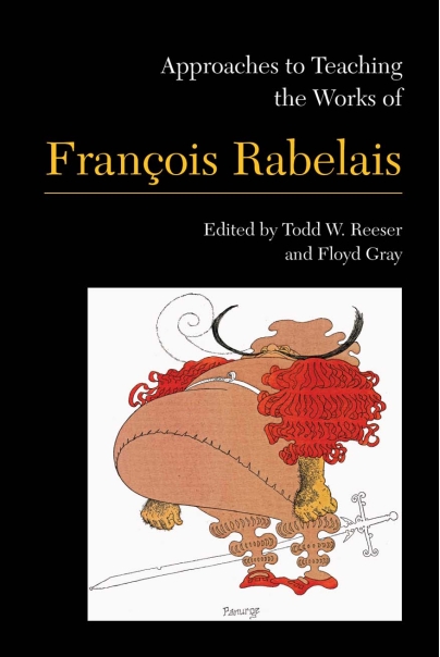 Approaches to Teaching the Works of Francois Rabelais | Modern Language ...