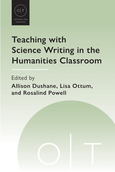 Teaching with Science Writing in the Humanities Classroom | Modern ...