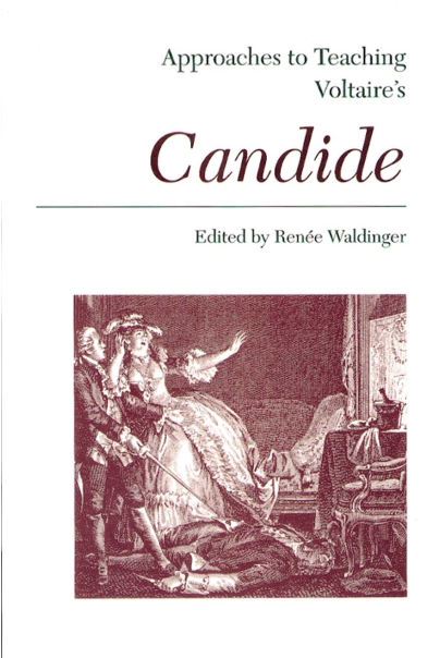 Approaches to Teaching Voltaire's Candide | Modern Language Association