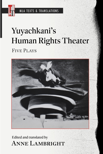 Yuyachkani's Human Rights Theater | Modern Language Association