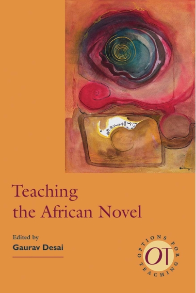 Teaching the African Novel | Modern Language Association