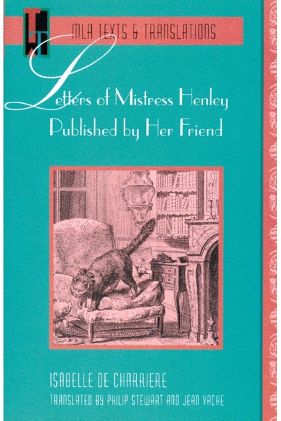 Letters of Mistress Henley Published by Her Friend | Modern Language ...