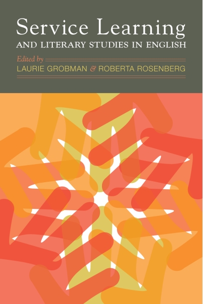 Service Learning and Literary Studies in English | Modern Language ...